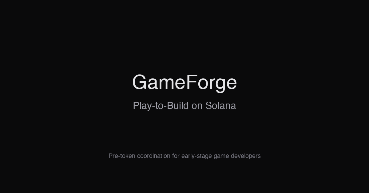 GameForge Token — Play-to-Build Protocol Research